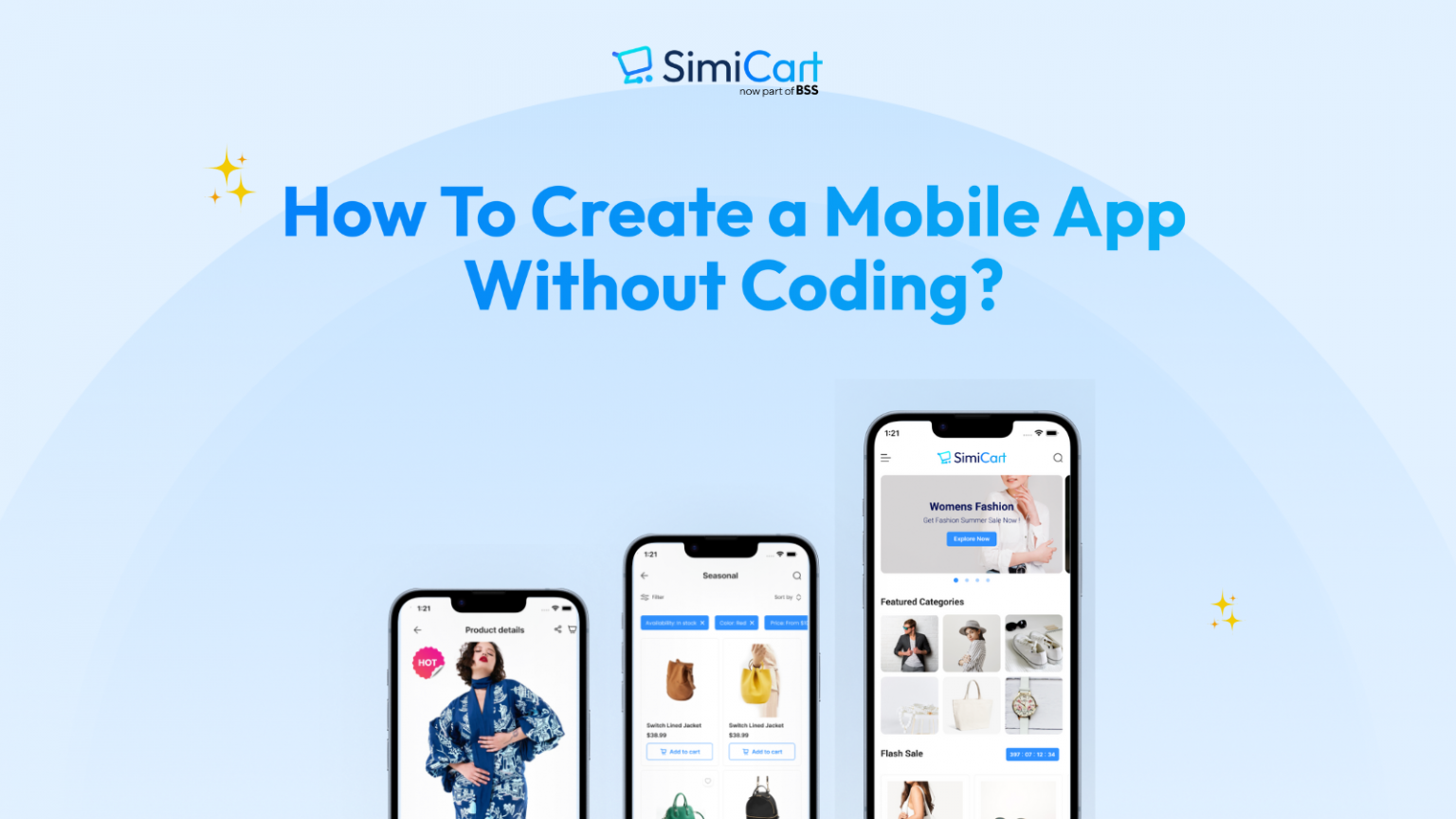 How to Create Mobile App No Coding: A Detailed Guide