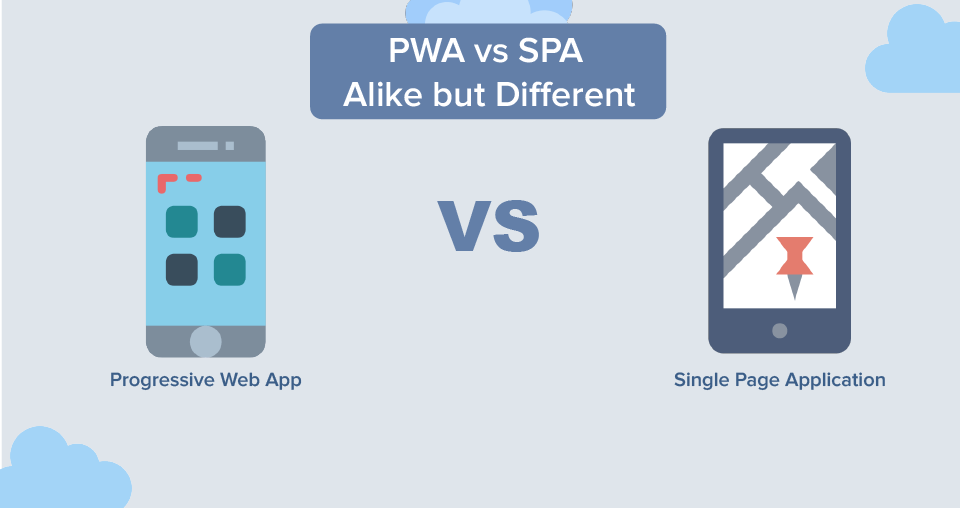 PWA vs SPA: Alike but Different - SimiCart