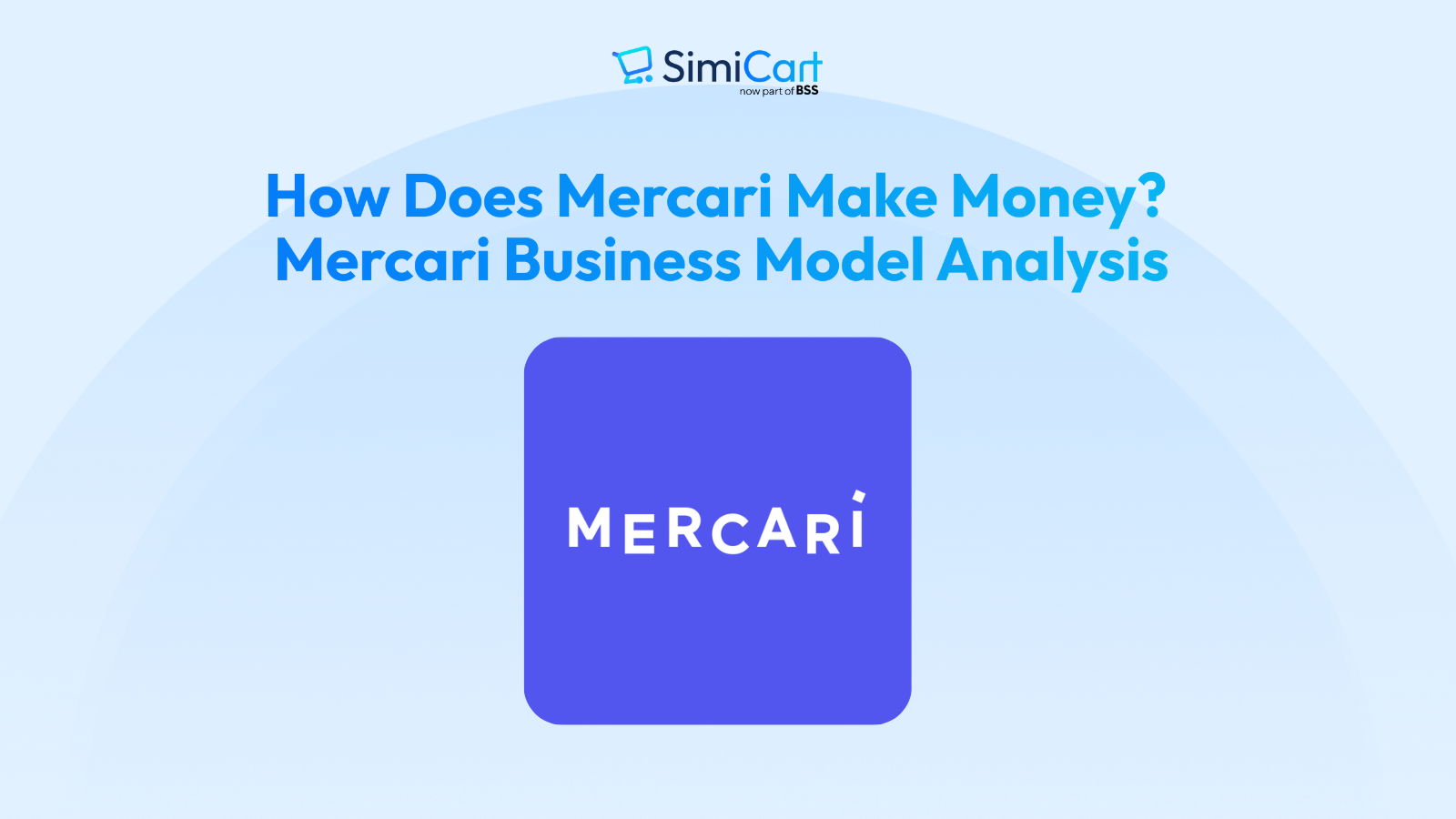 How Does Mercari Make Money Without Selling Fees? Mercari Business Model Analysis 2025