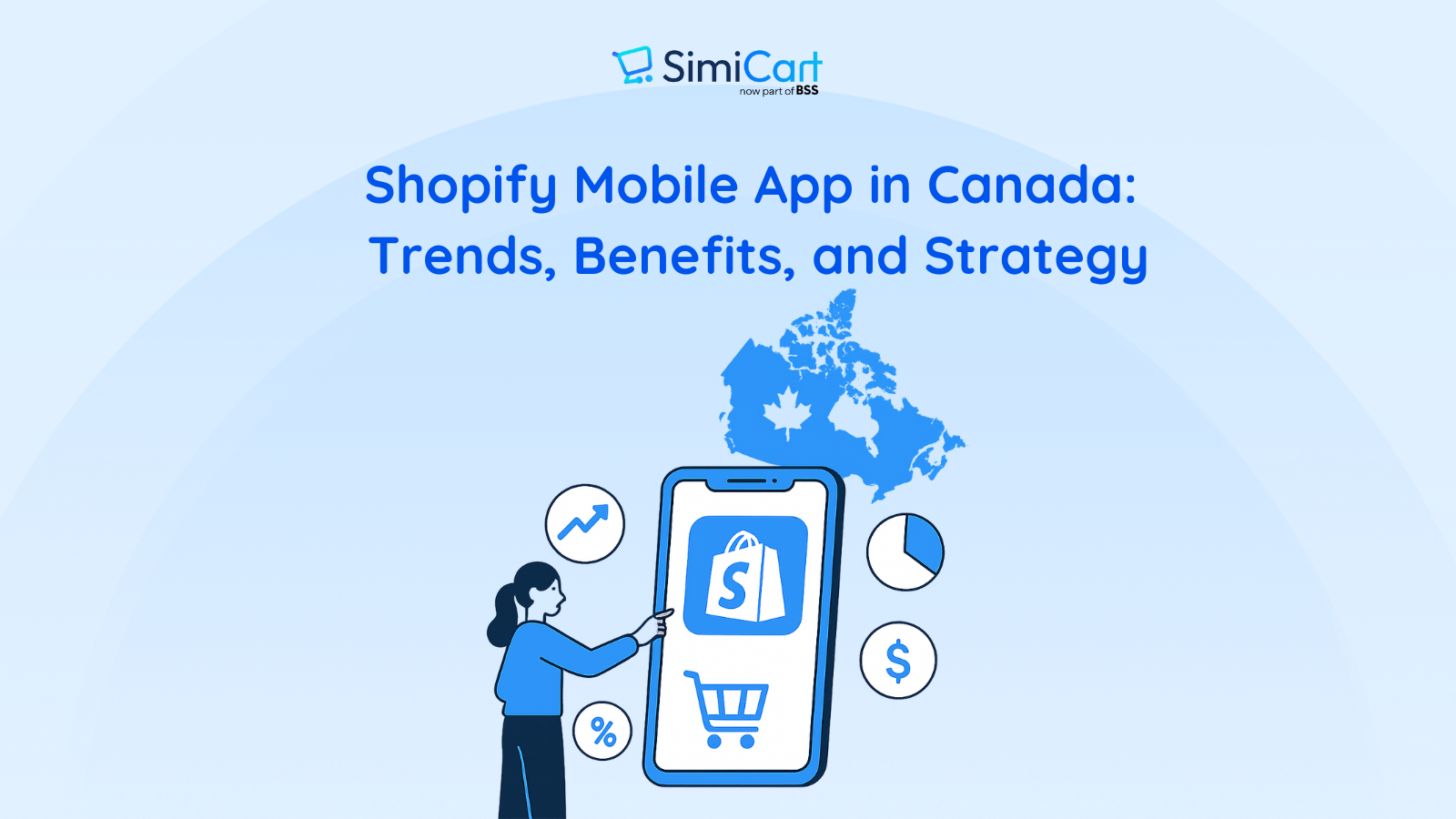 Shopify Mobile App in Canada: Trends, Benefits, and Strategy