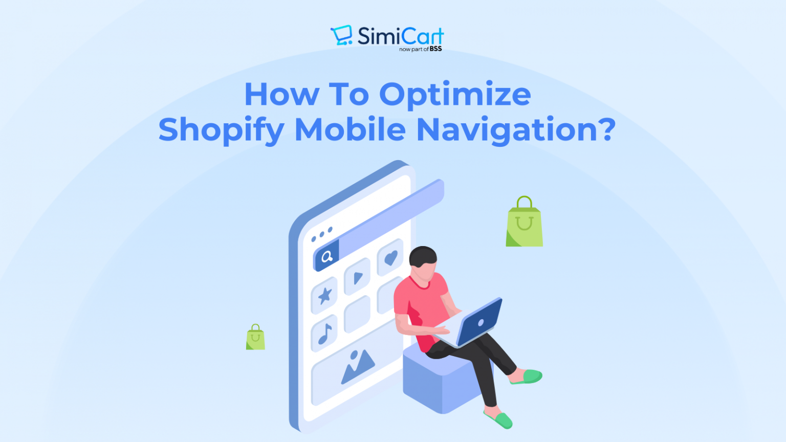 Shopify mobile navigation: Best way to create, optimize, and fix issues
